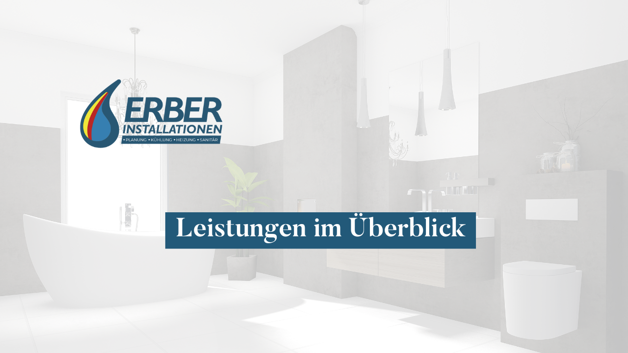 Erber Installationen - Leistungen